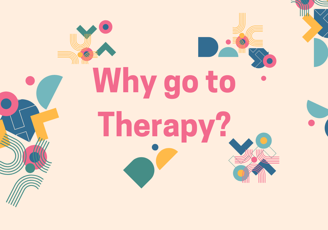 Why go to therapy?