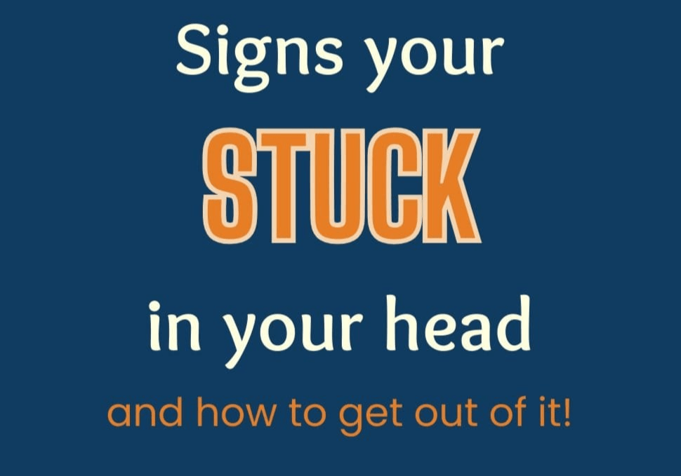 Signs your stuck in your head — Sol Energies