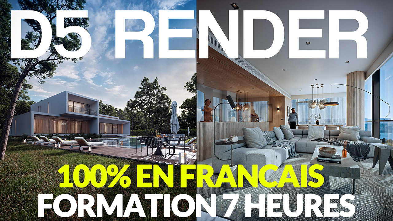 Formation D5 Render la plus complète