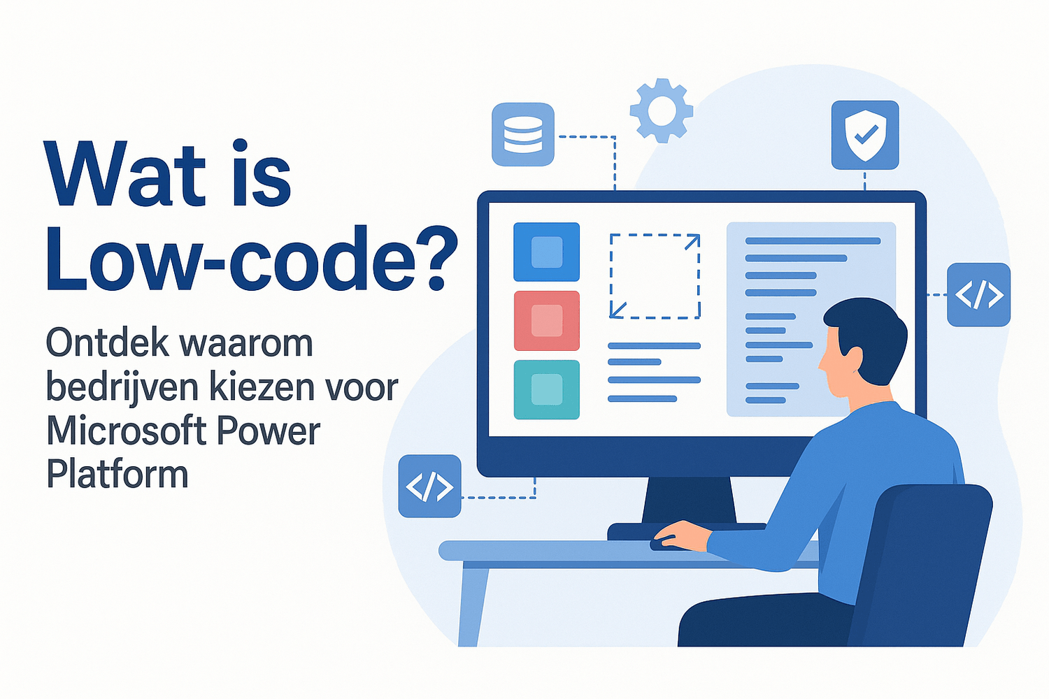Wat is Low-code? Ontdek waarom bedrijven kiezen voor Microsoft Power ...