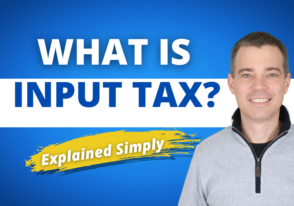 What is Input Tax?