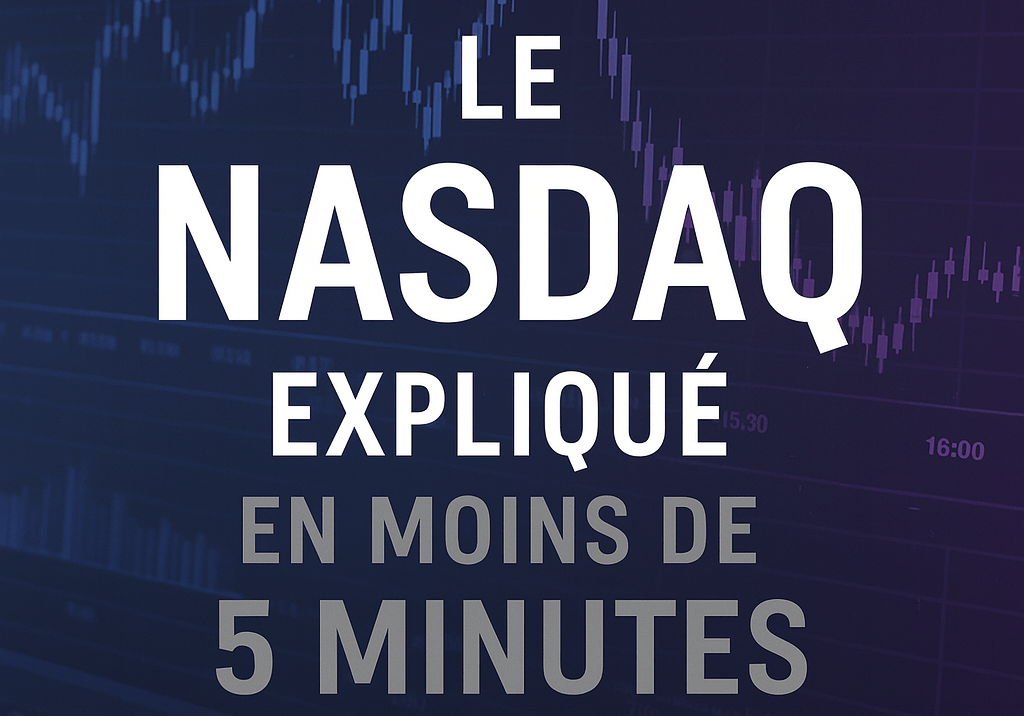 Le NASDAQ expliqué en moins de 5 minutes