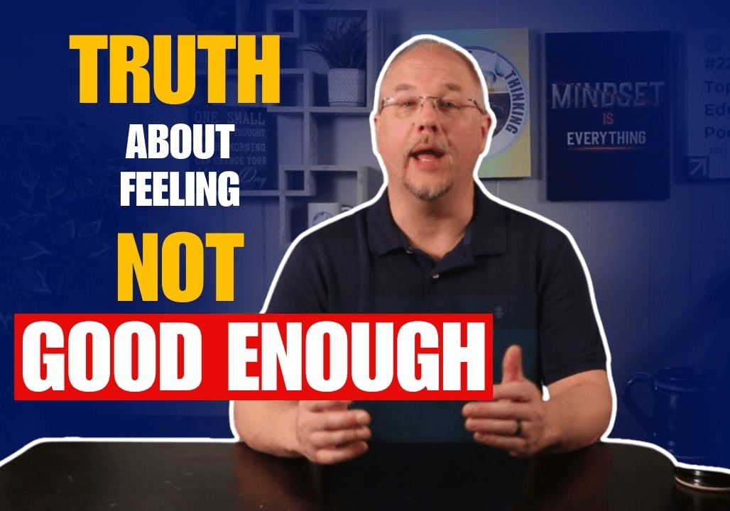 The Truth About Feeling Like You're Not Good Enough