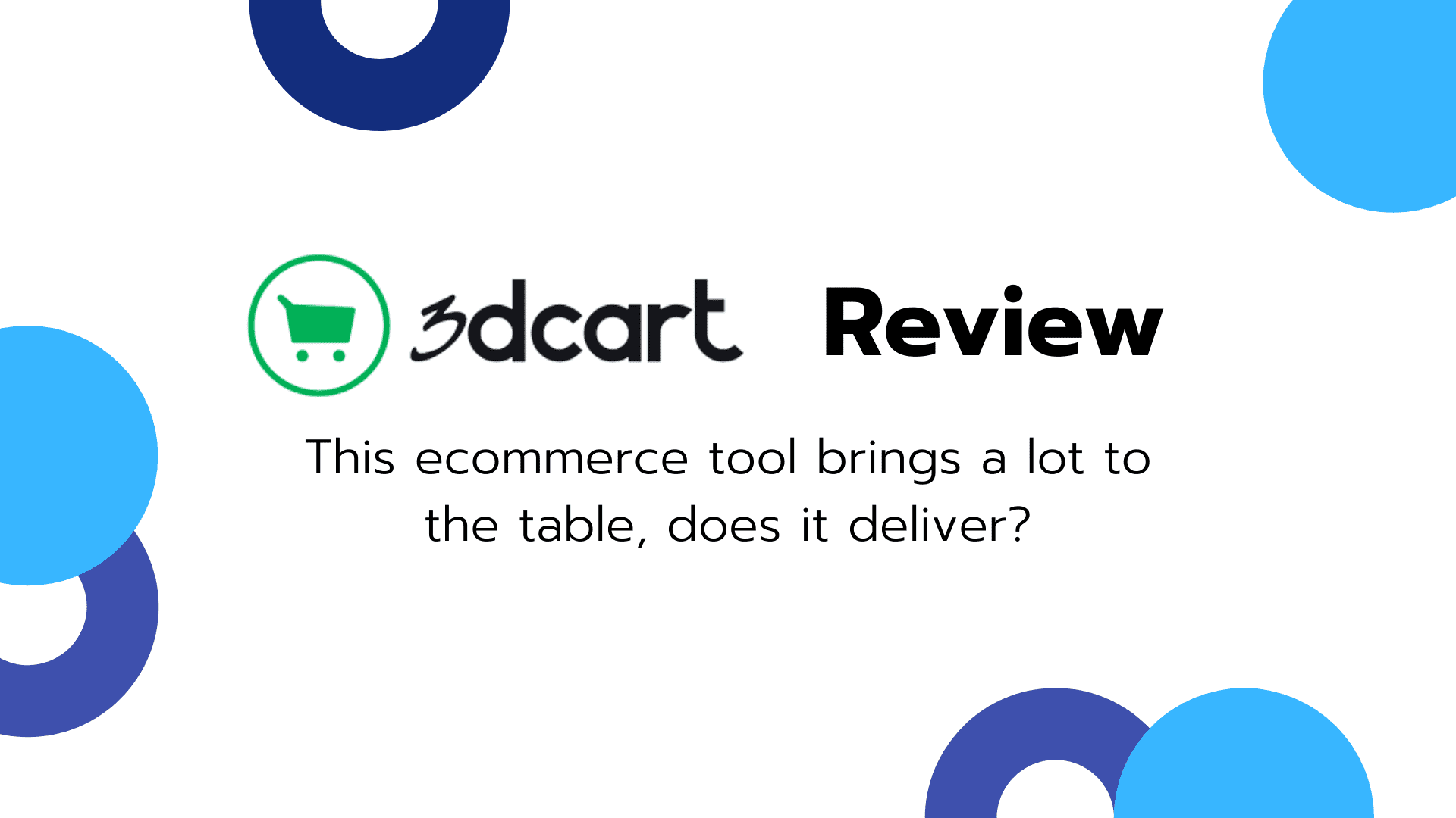3dcart Review - The Best Software For Ecommerce? I Think Not!
