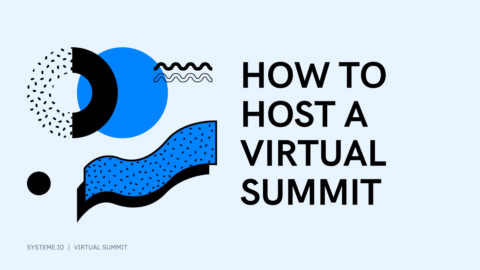 5 Phase Guide to Host a Memorable Virtual Summit