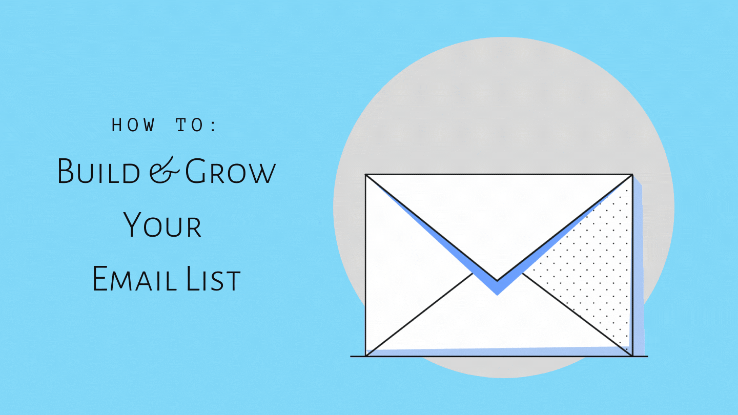 How to Build an Email List From Scratch