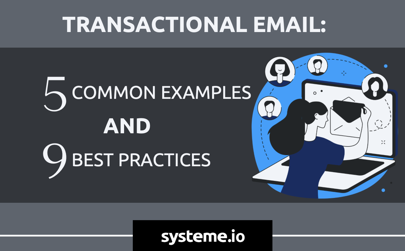 Transactional Email — Definition, Examples, and 9 Best Practices
