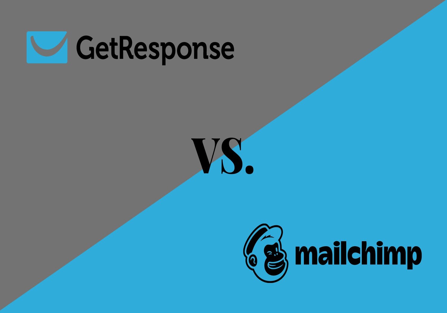 GetResponse vs. Mailchimp: Which One is the Better Option?