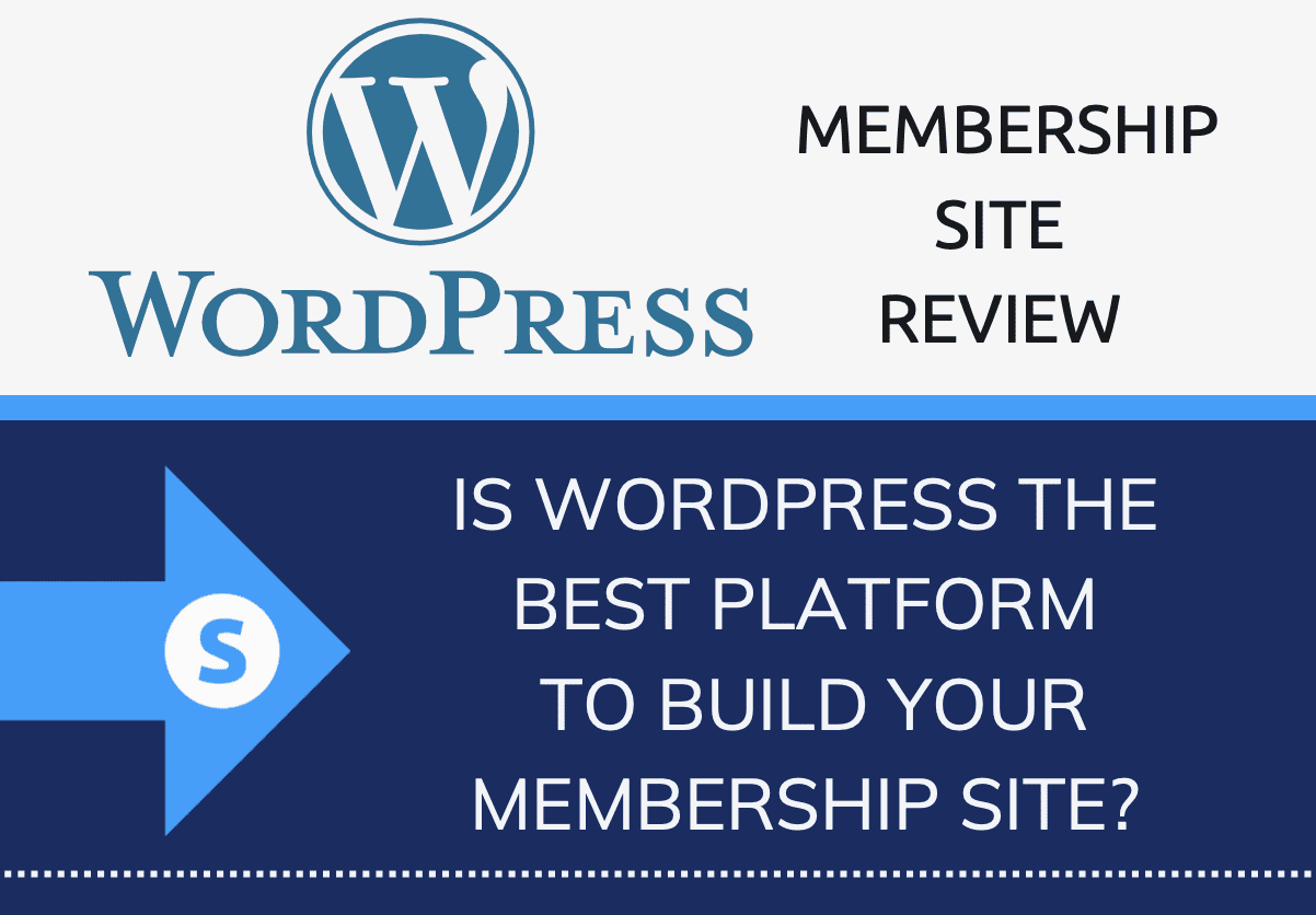 WordPress Membership Site Review — Are They Really the Best?
