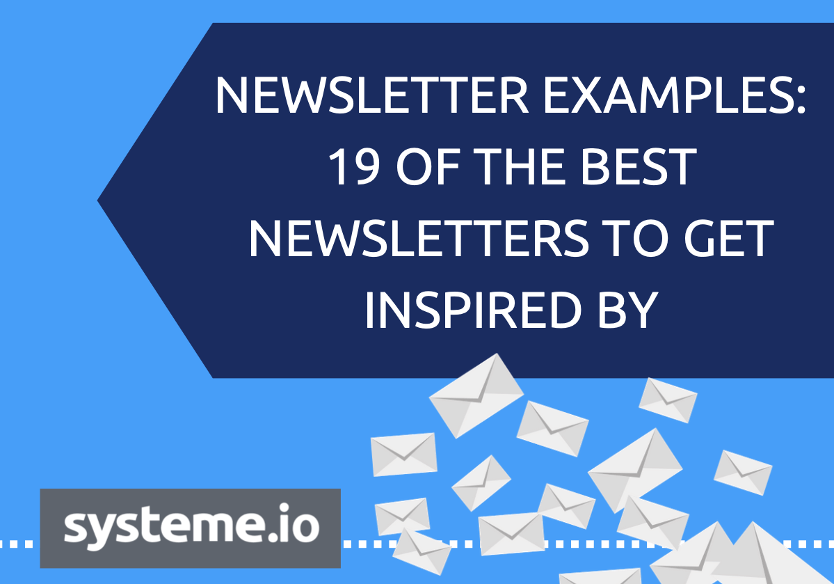 Esempi di Newsletter Via Email: 19 Esempi Per Ispirarti Oggi