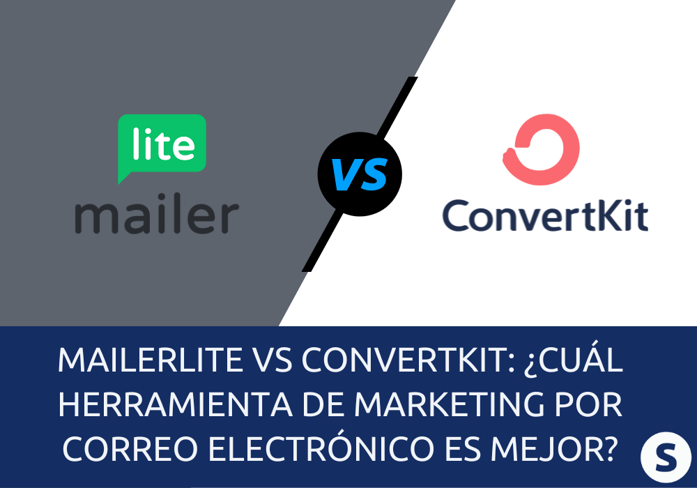 MailerLite vs ConvertKit ¿Cuál es la mejor herramienta de email marketing?