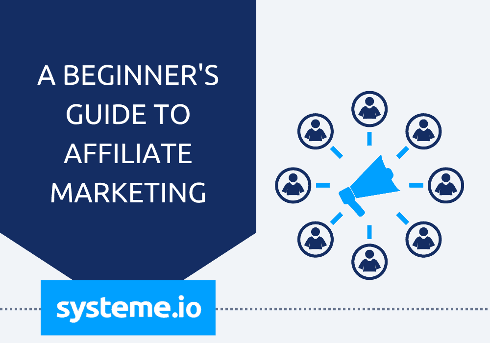 A Step-by-Step Guide to Affiliate Marketing for Beginners
