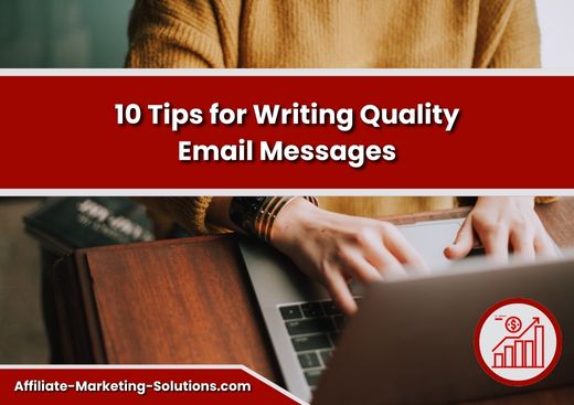 10 Tips for Writing Quality Email Messages