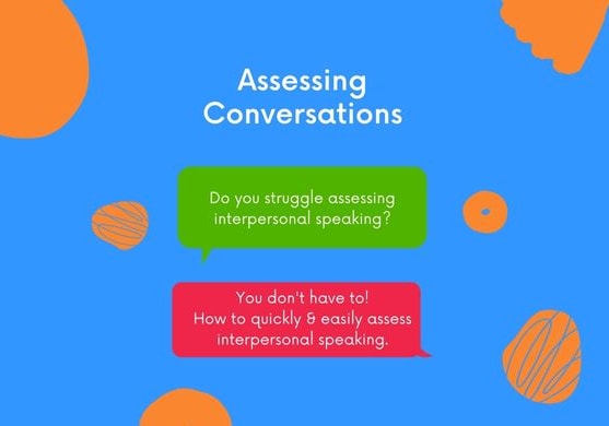 Do You Struggle With Assessing Conversastions do-you-struggle-with-assessing-conversastions