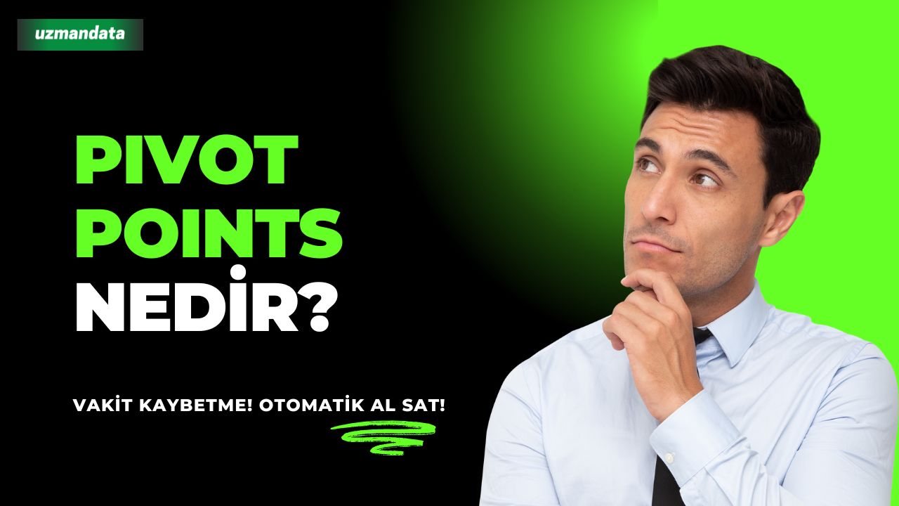 Pivot Points Nedir, Nasıl Hesaplanır?