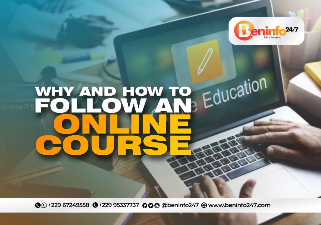 WHY AND HOW TO FOLLOW AN ONLINE COURSE