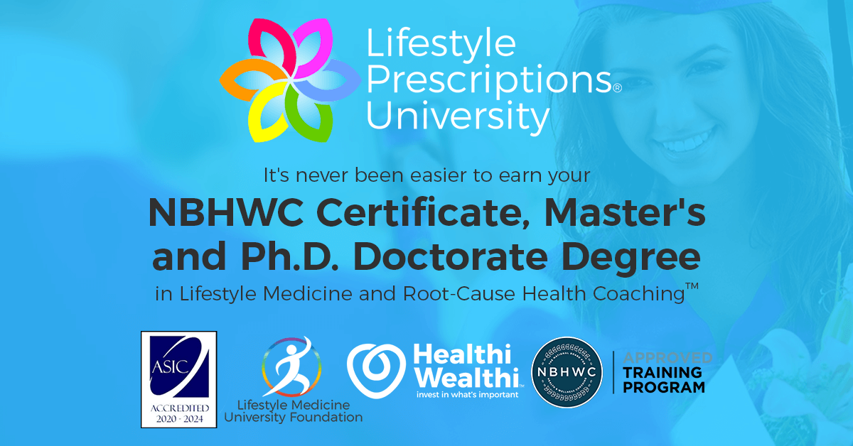 LPHC+NBHWC Root-Cause Health Coach Certificate & Degree Programs