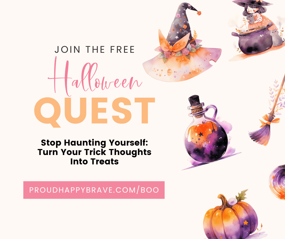 Join the Stop Haunting Yourself 3-Day Quest - Proud Happy Brave