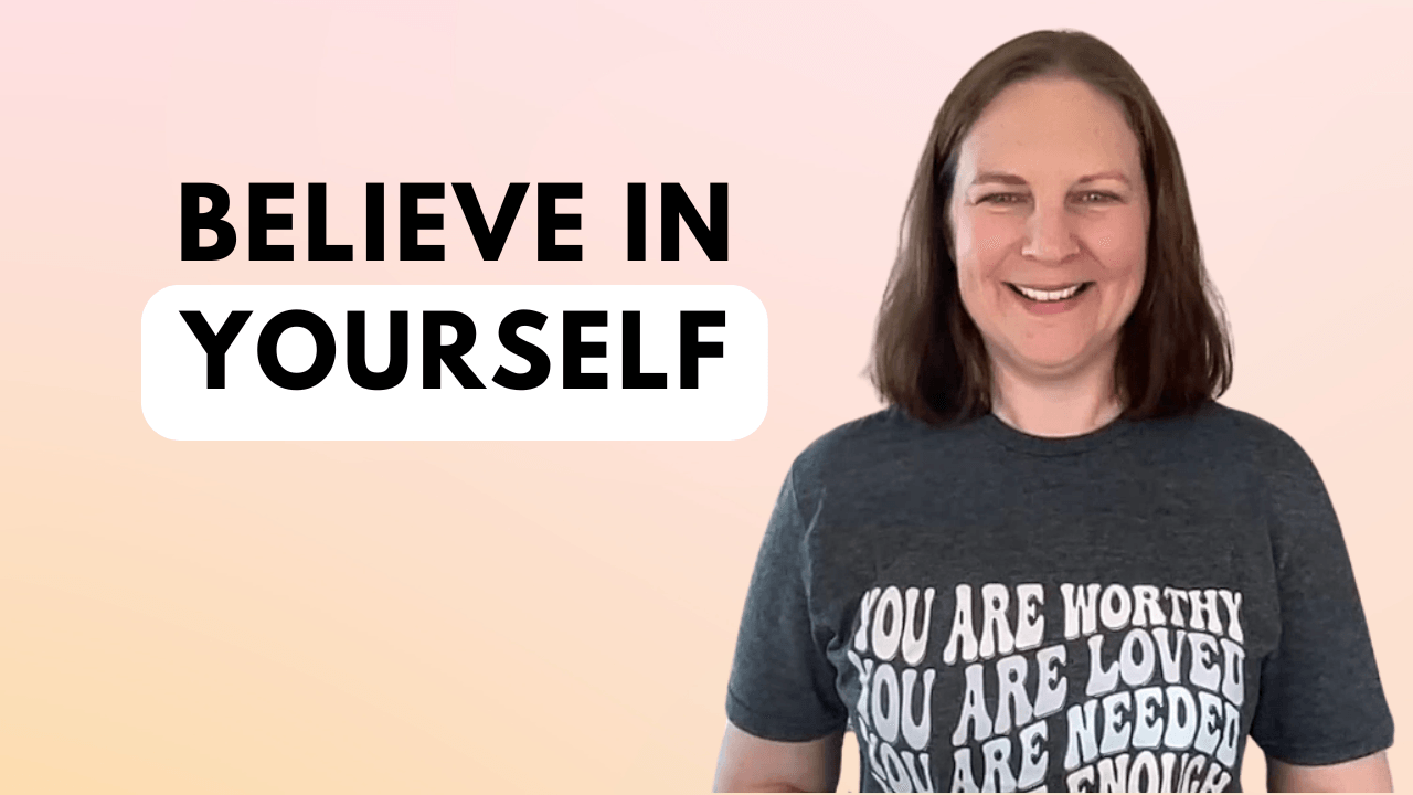 8 Powerful Ways To Rebuild Self-Belief When You Feel Stuck