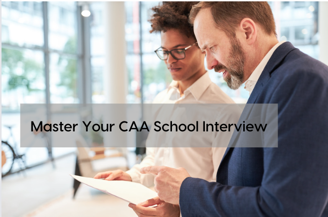 Mastering Your CAA School Interview