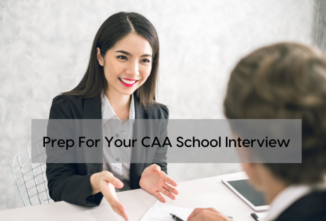 How to prepare for your CAA school interview