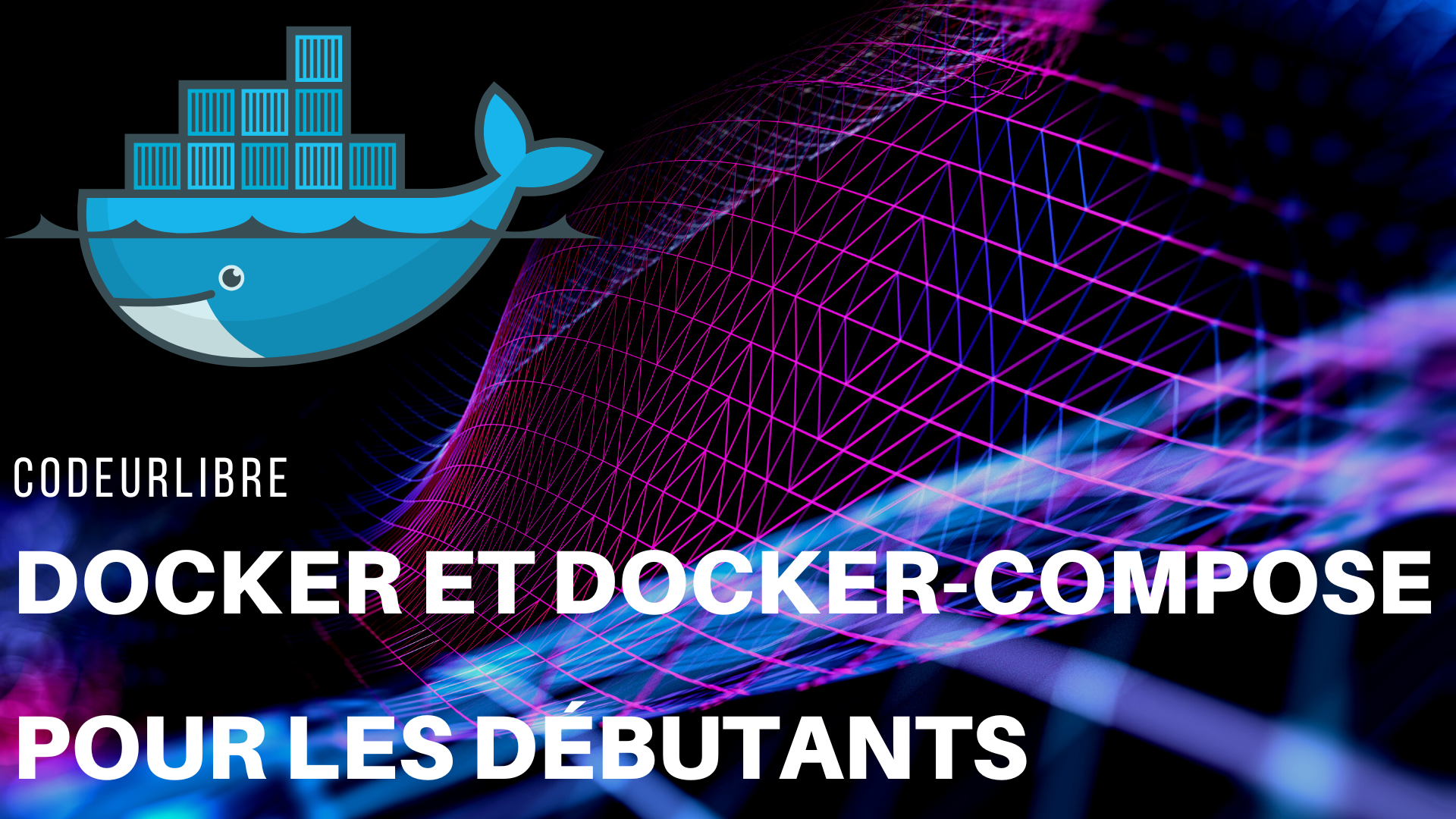 Utilisation de Docker et Docker-Compose pour les débutants