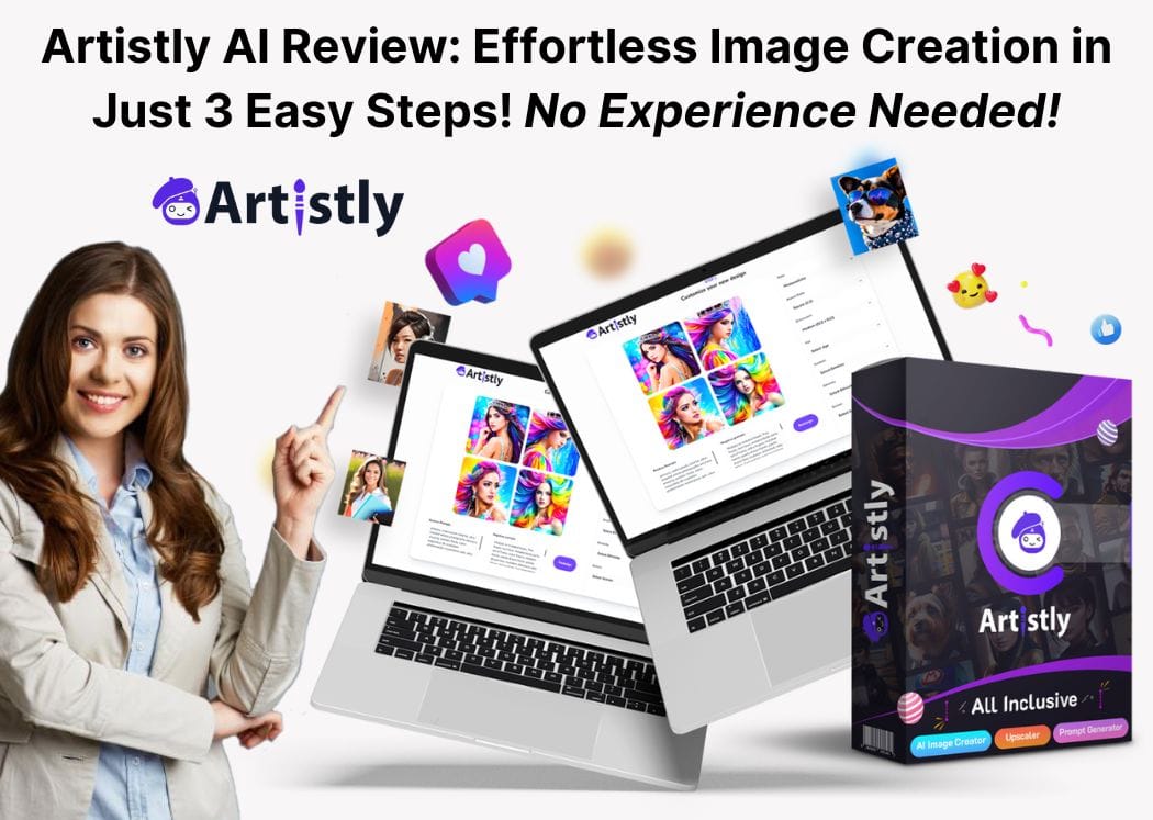 Artistly AI Review: Unlimited Design Power in One Click