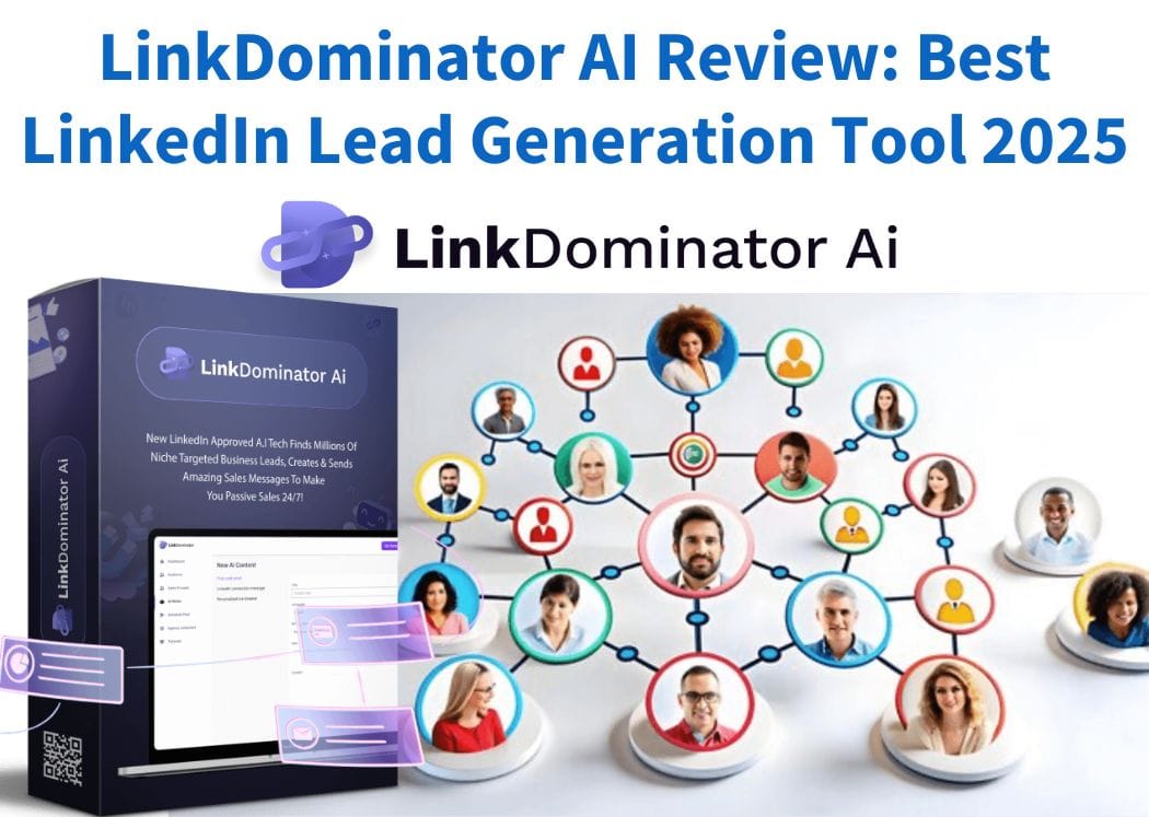 LinkDominator AI Review: LinkedIn Lead Generation Tool
