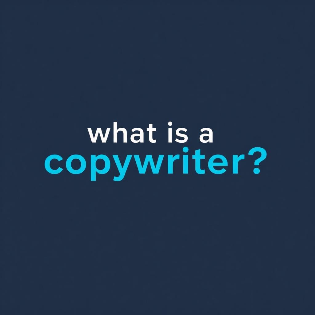 What is a copywriter?