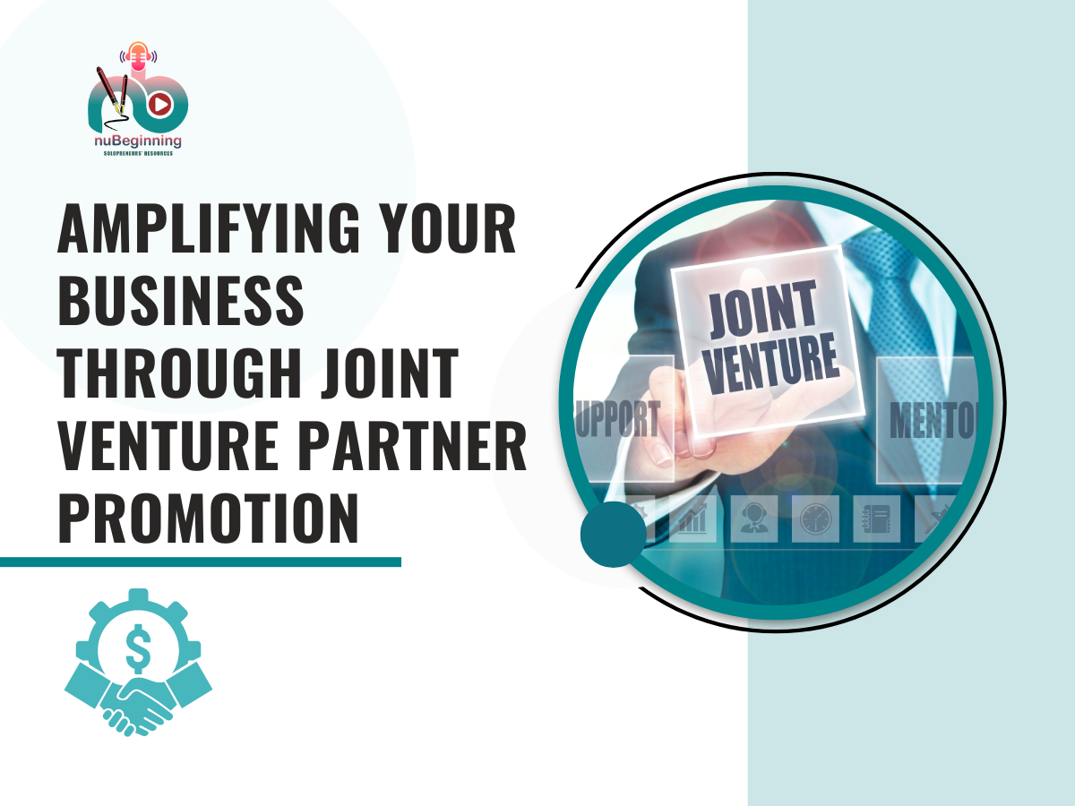 Unlocking 21 Strategies for Amplifying Your Business through Joint ...