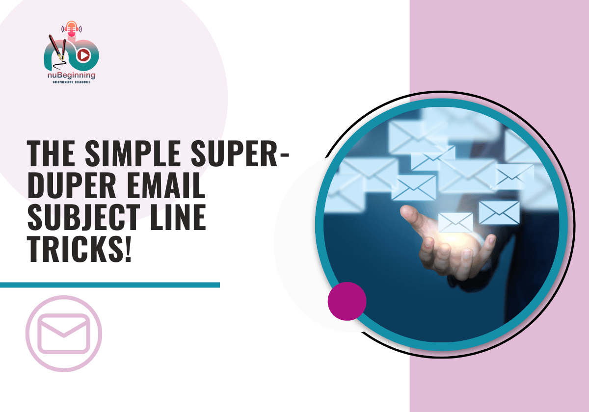 The Simple Super-Duper Email Subject Line Tricks!
