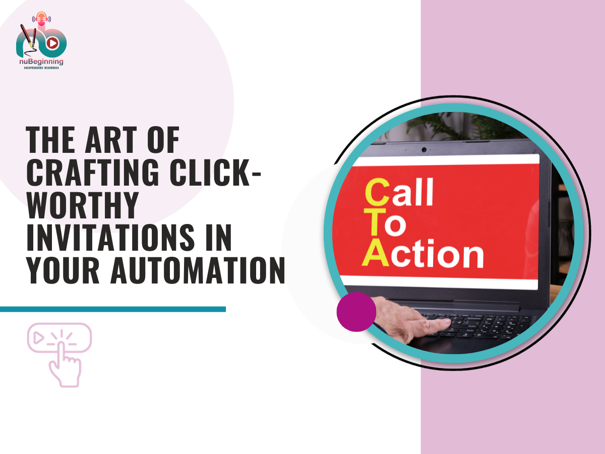 The Art Of Crafting Click-Worthy Invitations In Your Automation