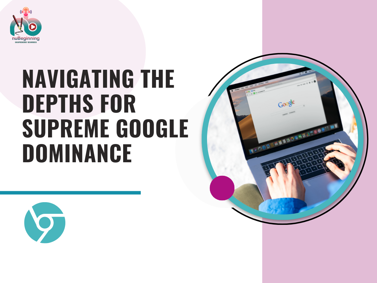 Navigating the Depths for Supreme Google Dominance
