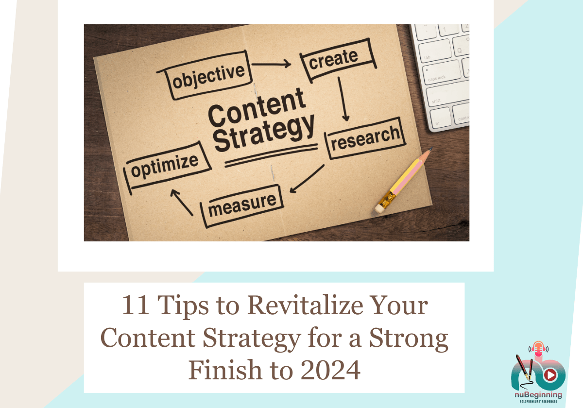 11 Tips to Revitalize Your Content Strategy for a Strong Finish to 2024