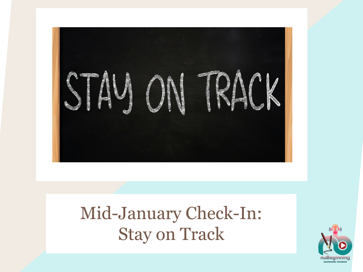 Mid-January Check-In: Stay on Track