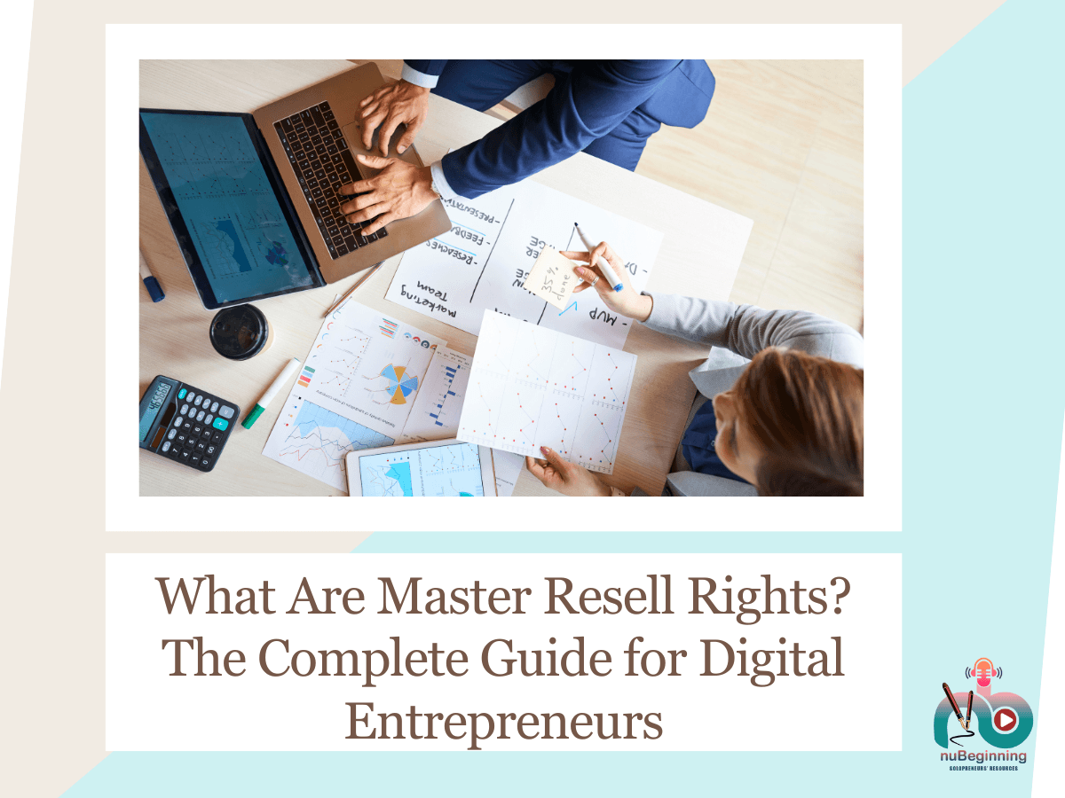 What Are Master Resell Rights? The Complete Guide for Digital Entrepreneurs