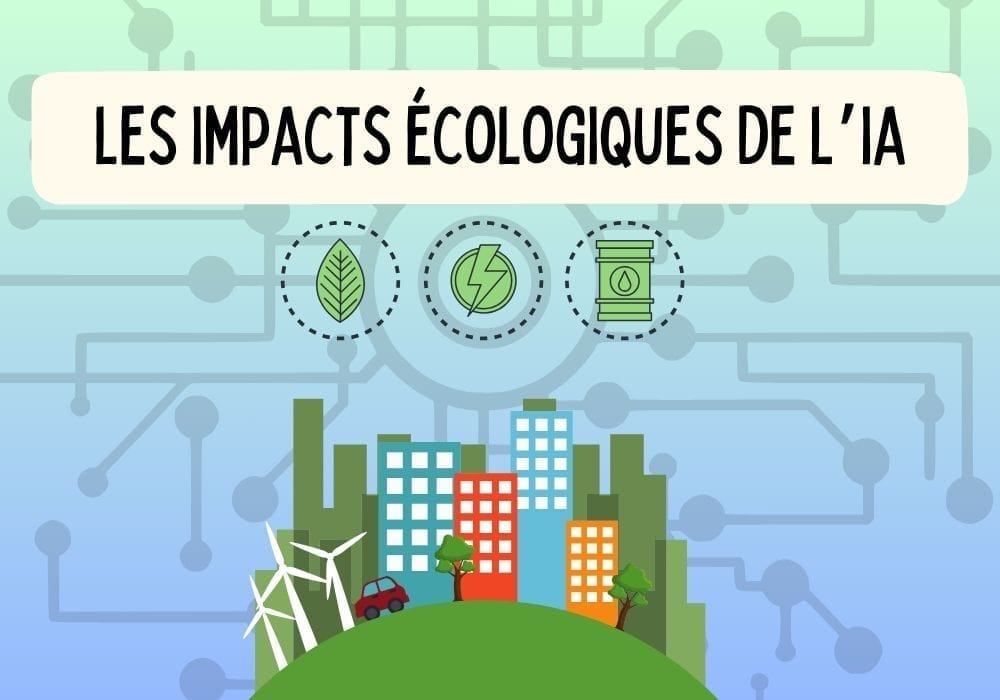 Les impacts écologiques de l'IA