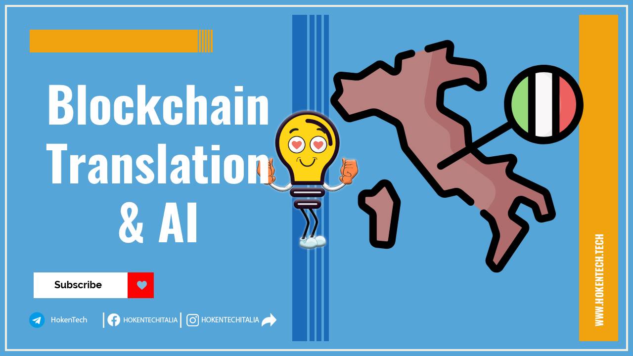 Blockchain Translation & AI