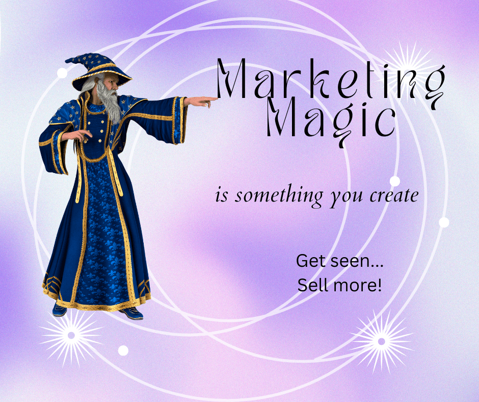 Marketing Magic Proven Strategies