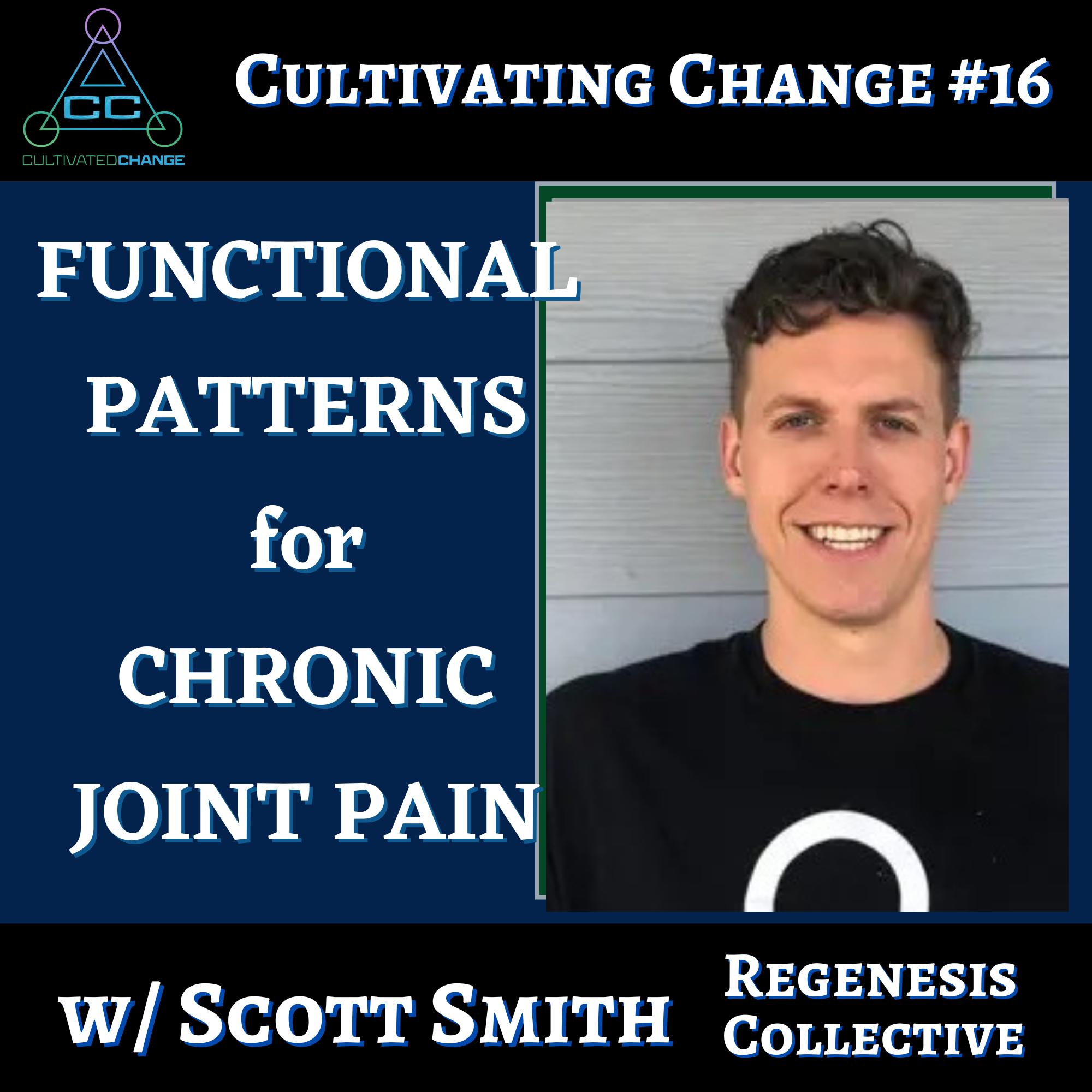 Cultivating Change | Scott Smith Regenesis Collective