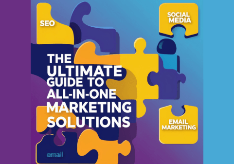 The Ultimate Guide to All-in-One Marketing Solutions: Why Integration ...