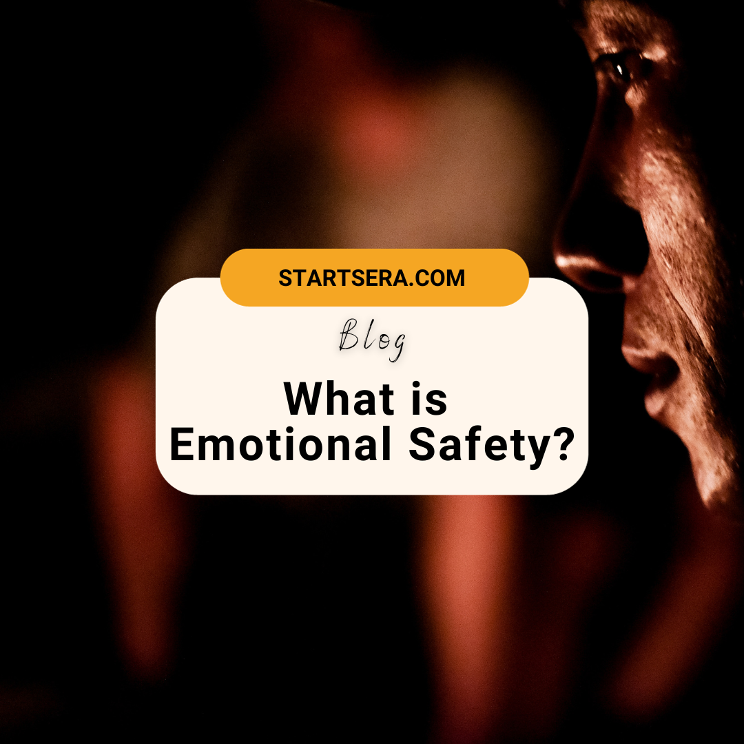What is Emotional Safety?