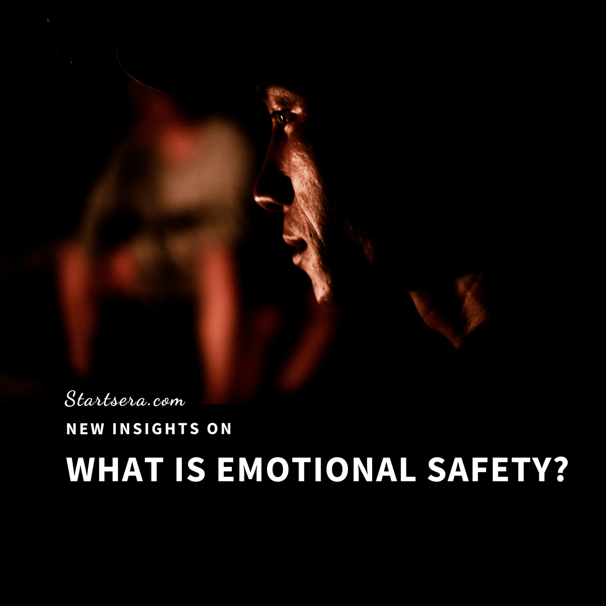 What is Emotional Safety?