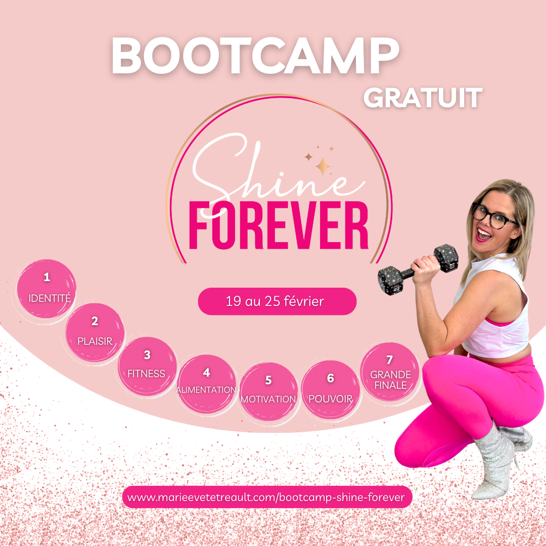 Bootcamp gratuit : Shine FOREVER