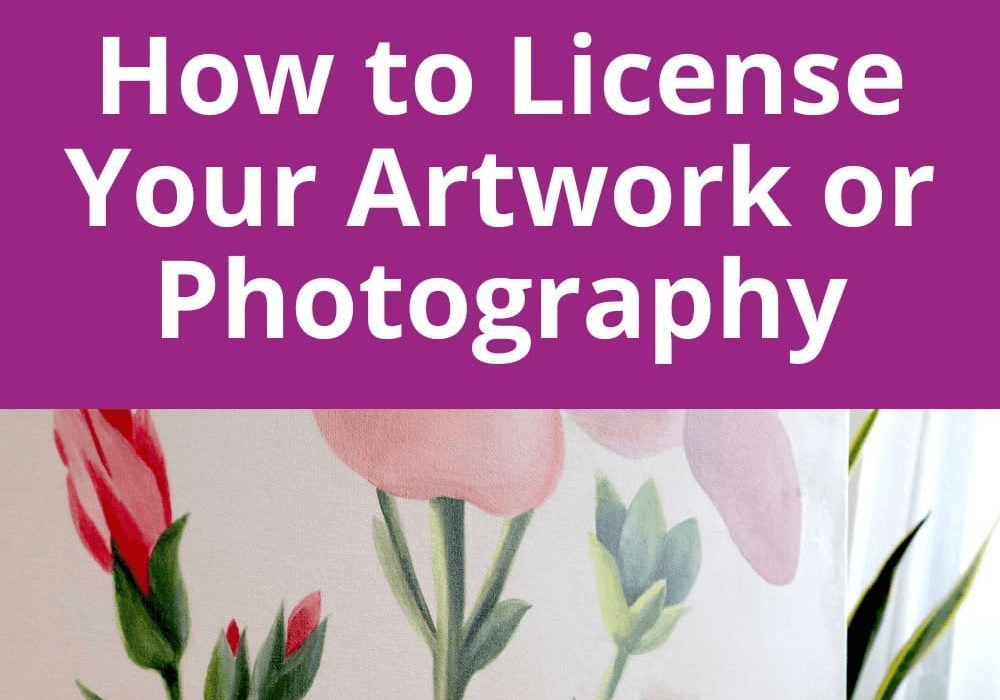 How to License Your Artwork or Photography — Brand Strategy I Design I ...