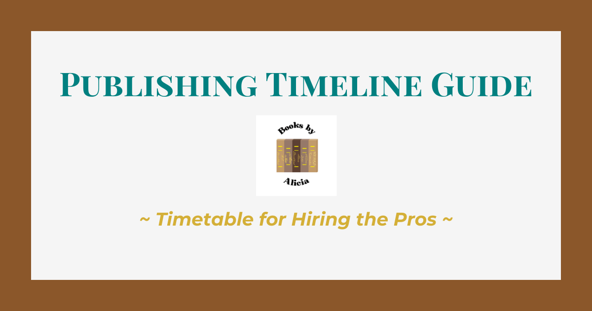 Publishing Timeline Guide | Writer Resources | Books by Alicia