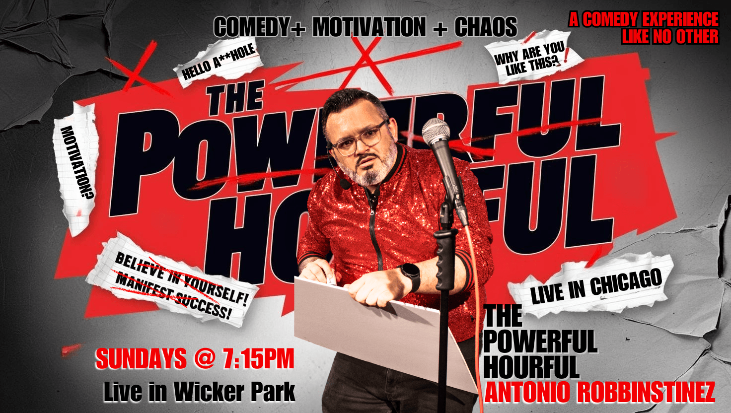The Powerful Hourful – Motivational Comedy in Chicago