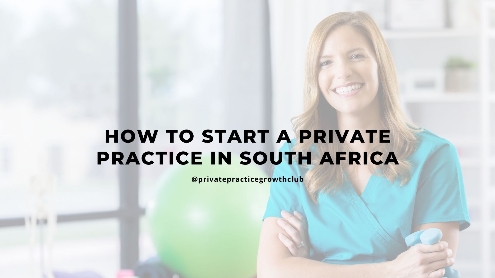 How to Start a Private Practice in South Africa