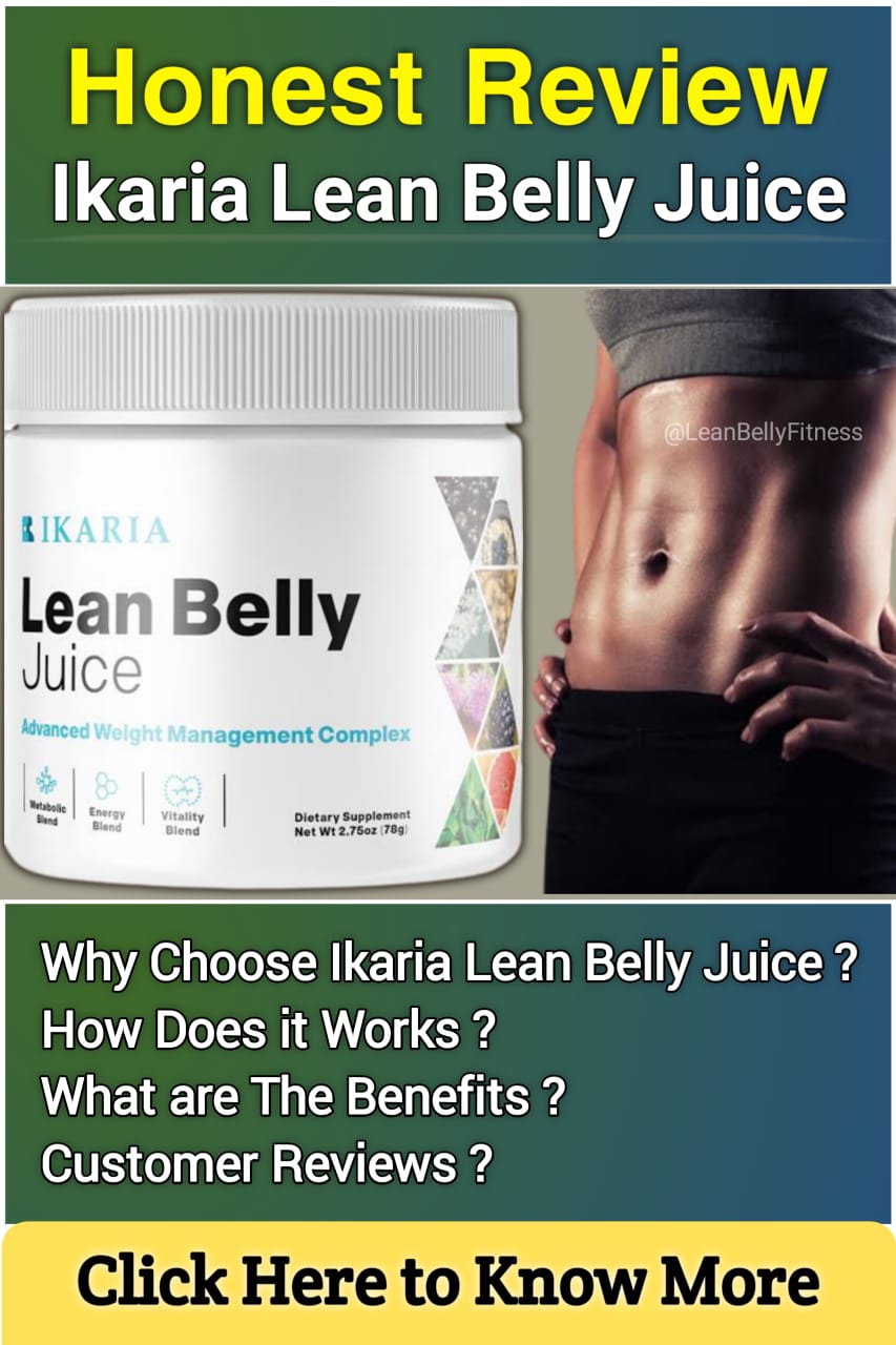 Honest Review | Ikaria Lean Belly Juice