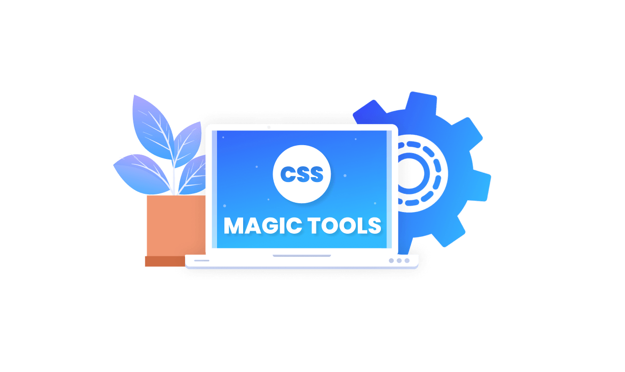 CSS Magic Tools Upgrade!